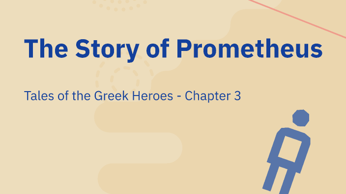 The Story of Prometheus by Robert Roldos on Prezi