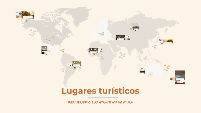 Lugares turísticos by Doris Patiño Delgado on Prezi