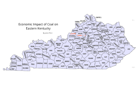 Economic Impact of Coal Mining in Eastern Kentucky by J P on Prezi