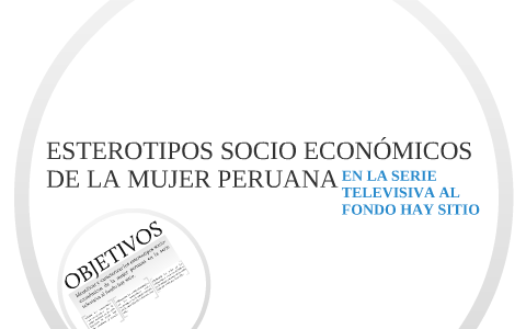 Estereotipos de la Mujer Peruana en la Serie Televisiva Al Fondo Hay ...