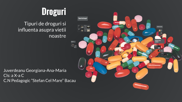 Droguri by Georgiana Ana-Maria Juverdeanu on Prezi