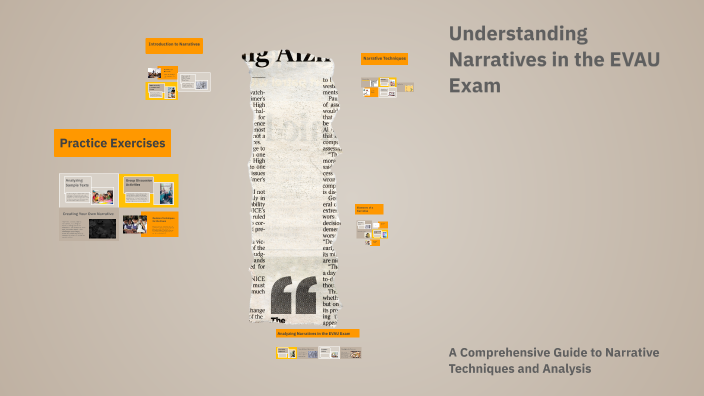 Understanding Narratives in the EVAU Exam by Liam Kilmartin on Prezi