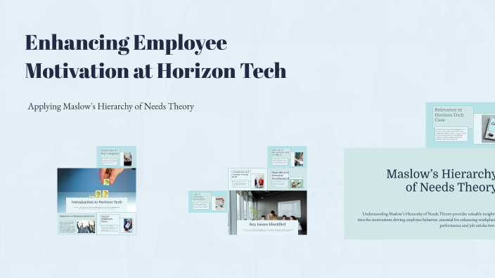 Enhancing Employee Motivation at Horizon Tech by Parth Shroff on Prezi