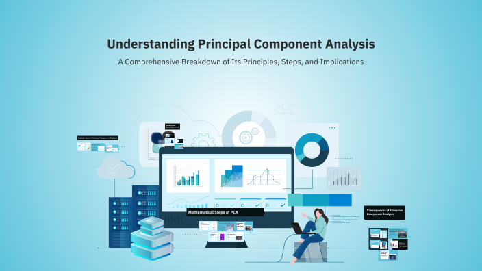 Understanding Principal Component Analysis by رفل عقيل علي on Prezi