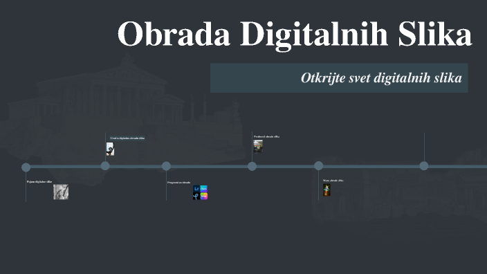 Obrada digitalnih slika by Novica Jajčanin on Prezi
