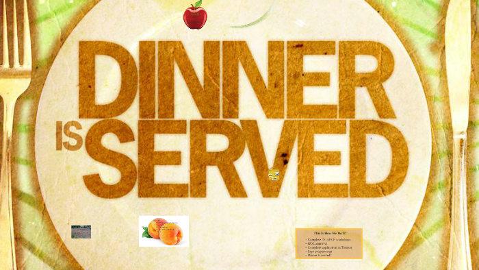 Why Dinner? by Warren DeShields on Prezi