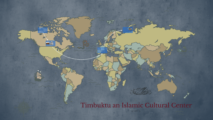 Timbuktu an islamic cultural center by Haley Deloach on Prezi