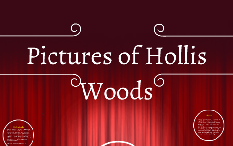 Pictures of Hollis Woods by Michelle C. on Prezi