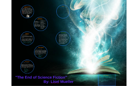 The End of Science Fiction by Ivan K on Prezi
