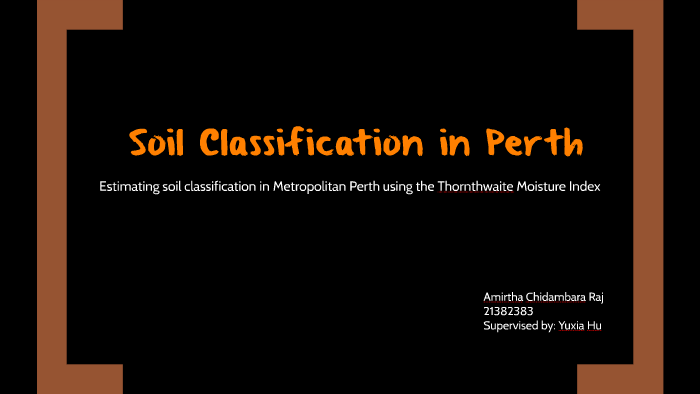 Soil Classification in Perth by A R on Prezi