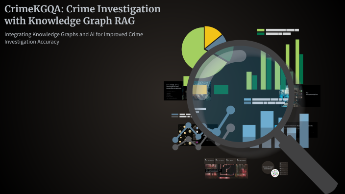 CrimeKGQA: Crime Investigation with Knowledge Graph RAG by Manish Kumar ...