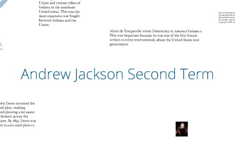 Andrew Jackson Second Term by Jack Bonner on Prezi