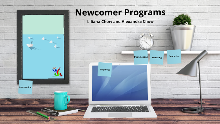 Newcomer Programs by Alexandra Chow on Prezi