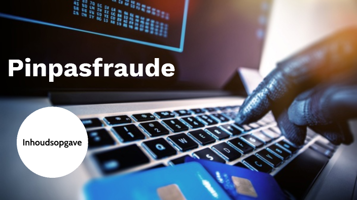 Pinpas Fraude by M van den Brink on Prezi