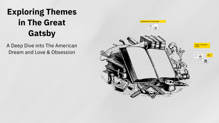 Exploring Themes in The Great Gatsby by madi nelson on Prezi