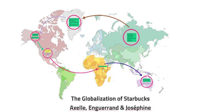 The Globalization of Starbucks by Axelle T on Prezi