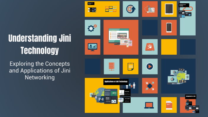 Understanding Jini Technology by abc def on Prezi