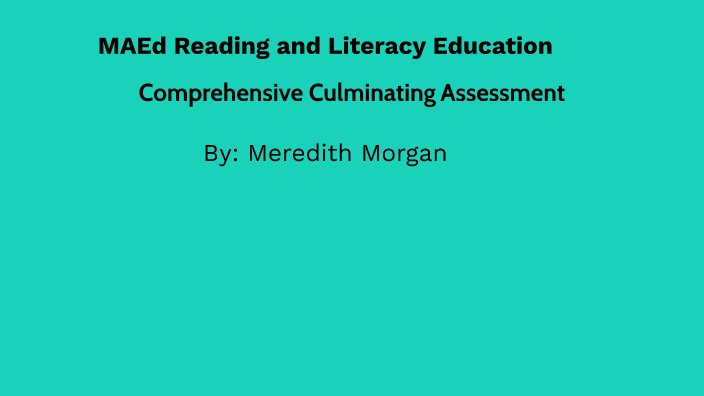 Culminating Assessment by Meredith Morgan on Prezi