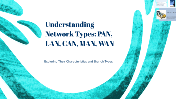 Understanding Network Types Pan Lan Can Man Wan By Maftunaxon
