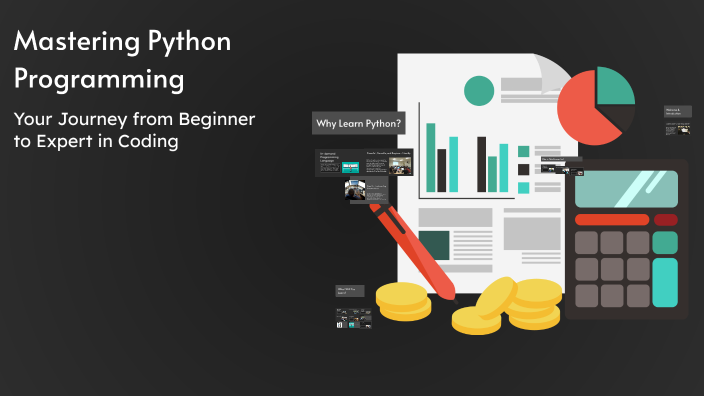 Mastering Python Programming by george smith on Prezi