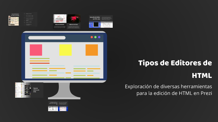 Tipos de Editores de HTML by TANIA GALVEZ SANDOVAL on Prezi