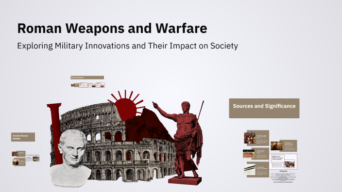 Roman Weapons And Warfare By Hadi Beydoun On Prezi