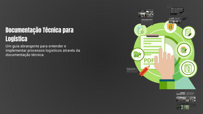 Documentação Técnica para Logística by Graziella Selleri on Prezi