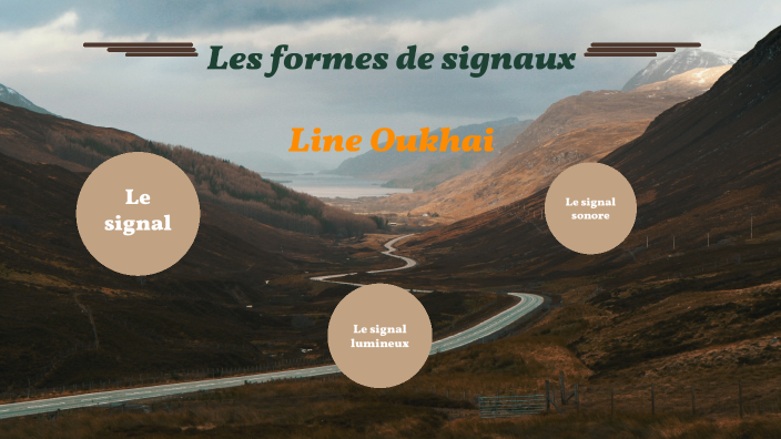 les formes de signaux by Line Oukhai on Prezi