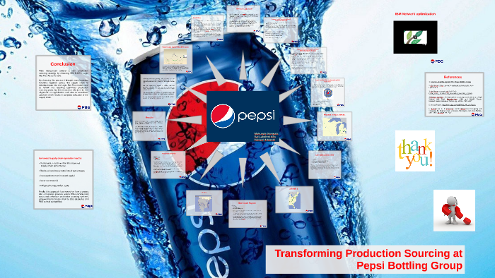 Transforming Production Sourcing at Pepsi Bottling Group by Vaidehi ...