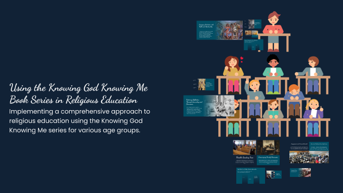 Using the Knowing God Knowing Me Book Series in Religious Education by ...