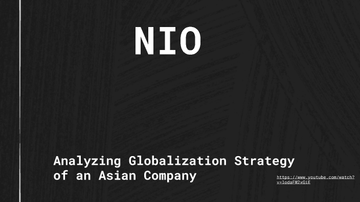 Challenges of NIO in Western Markets by Adi Caspi on Prezi