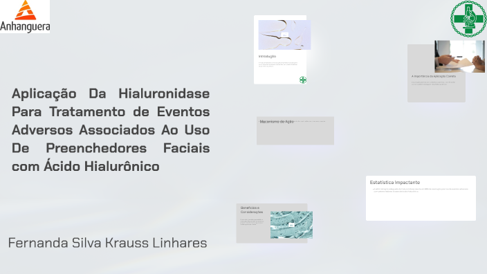 Aplicação Da Hialuronidase Para Tratamento de Eventos Adversos ...