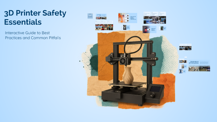 3D Printer Safety Essentials by london allen on Prezi