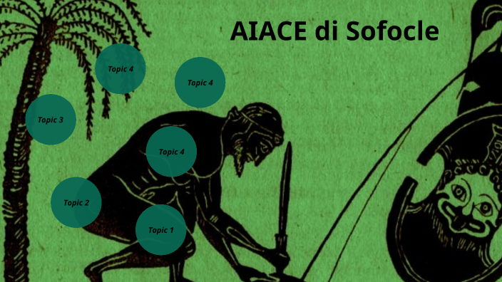 l'aiace di sofocle by michele dipietro on Prezi