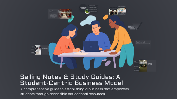 Selling Notes & Study Guides: A Student-Centric Business Model by Nisa ...