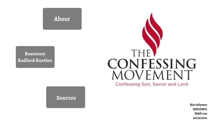 The Confessing Movement by Rita Selymes on Prezi