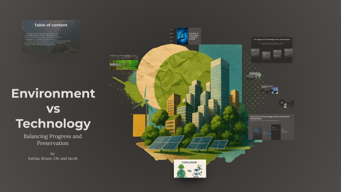 Environment vs Technology: Balancing Progress and Preservation by Bruno ...