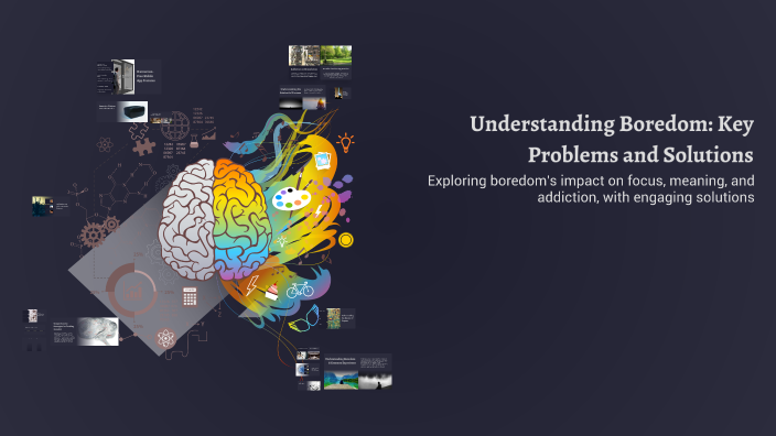 Understanding Boredom: Key Problems and Solutions by Chitranshu Wagh ...