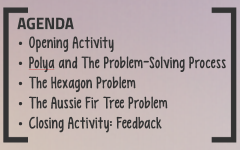 Polya's Problem-solving Process by Robert Parrilla on Prezi