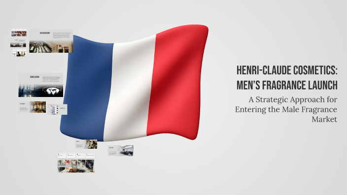Henri-Claude Cosmetics: Men’s Fragrance Launch by Khalil Zaaber on Prezi