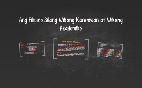 Ang Filipino Bilang Wikang Akademiko by Therese De Guzman on Prezi