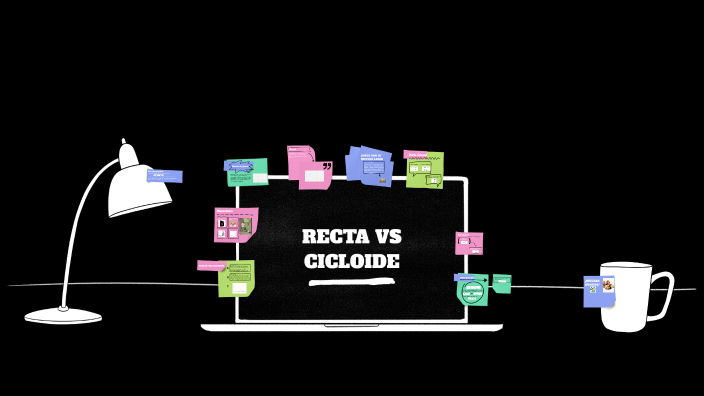 Recta vs Cicloide by Mateo Andrade on Prezi