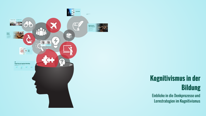 Kognitivismus in der Bildung by tobias tautenhahn on Prezi