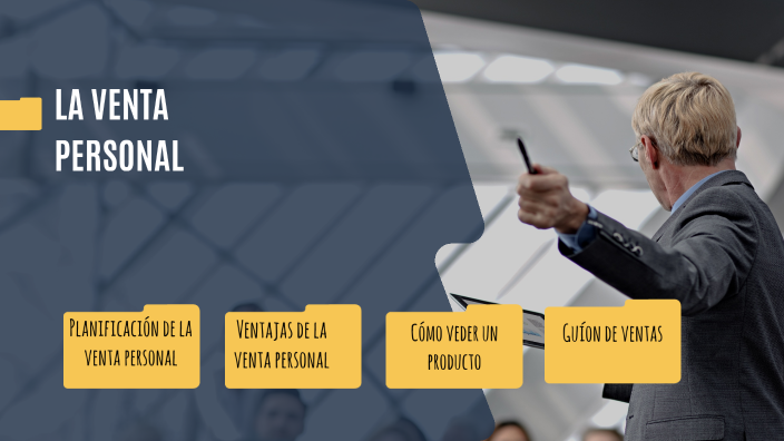 GUÍA DE VENTAS PERSONALES by sebastian gutierrez on Prezi