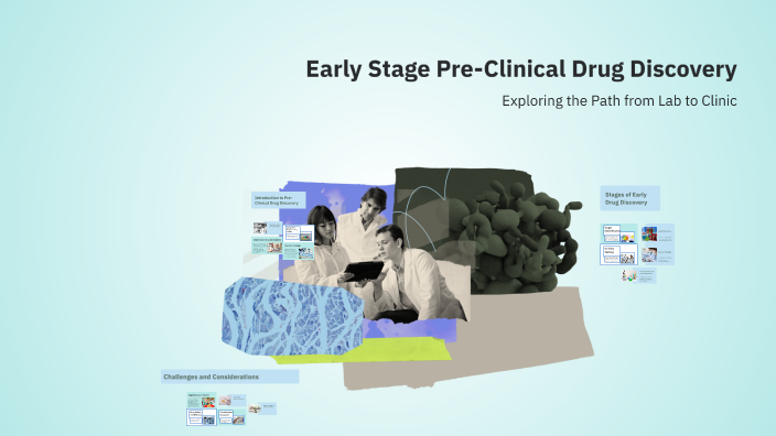 Early Stage Pre Clinical Drug Discovery By Mohammad Eram On Prezi