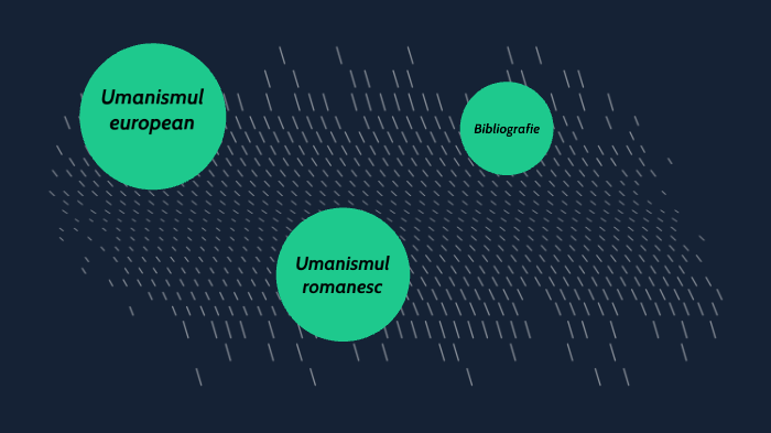 umanismul by Ilincai Diana on Prezi