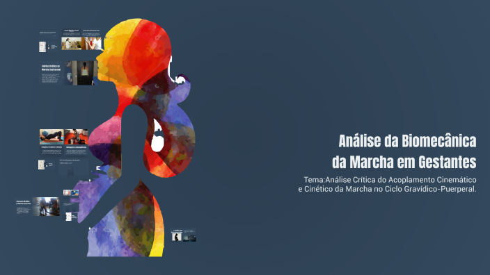Análise da Biomecânica da Marcha em Gestantes by lucas kinho on Prezi