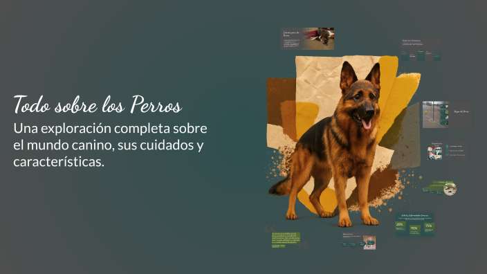 Todo sobre los Perros by valeria prada on Prezi