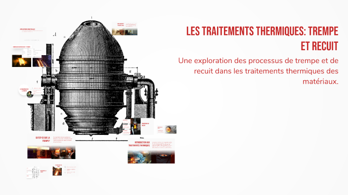Les traitements thermiques: trempe et recuit by cyriaque de Foucauld on ...