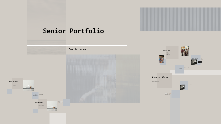 Senior Portfolio by Amy Carranza on Prezi